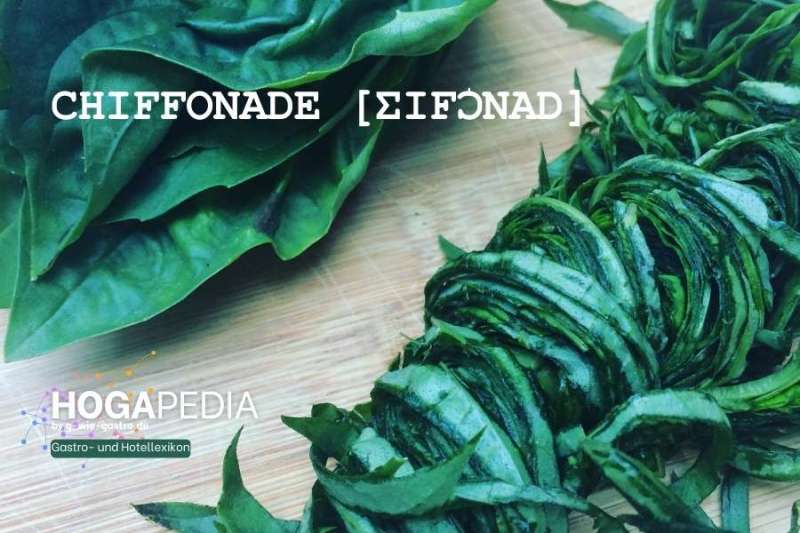 Chiffonade erklärt: Feine Kräuter- und Gemüsestreifen | g-wie-gastro